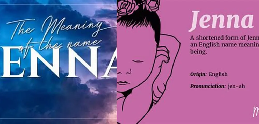 What Does the Name Jenna Mean? Unraveling the Rich and Intriguing ...